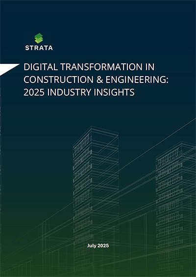 Digital Transformation: How Construction is Rising to the Challenge | Strata
